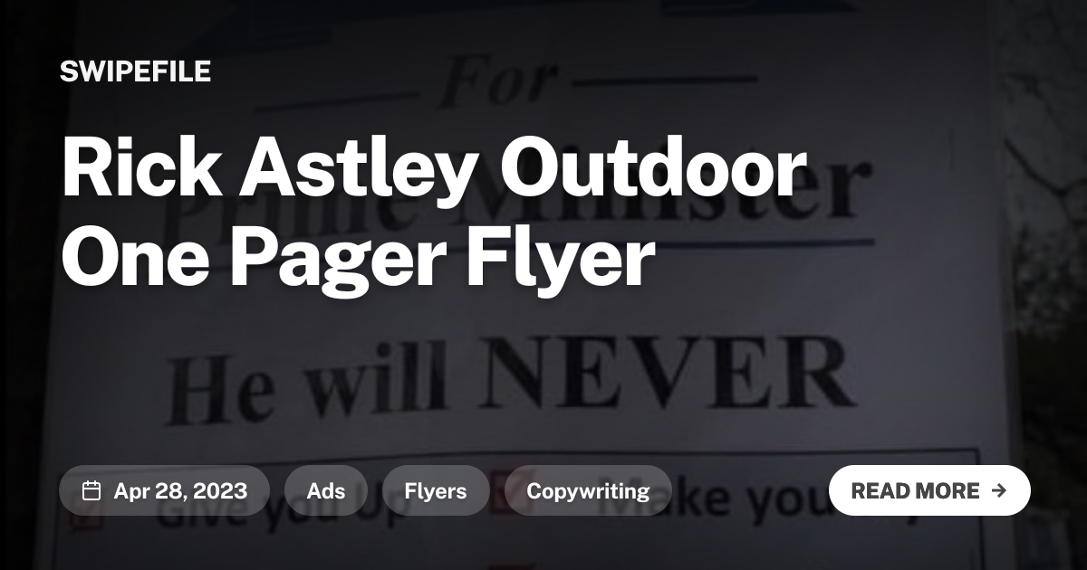 Rick Astley Outdoor One Pager Flyer | SwipeFile