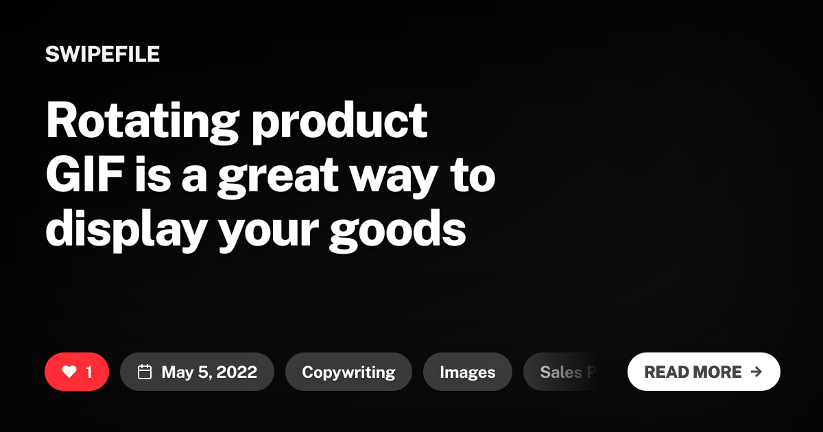 Rotating product GIF is a great way to display your goods | SwipeFile