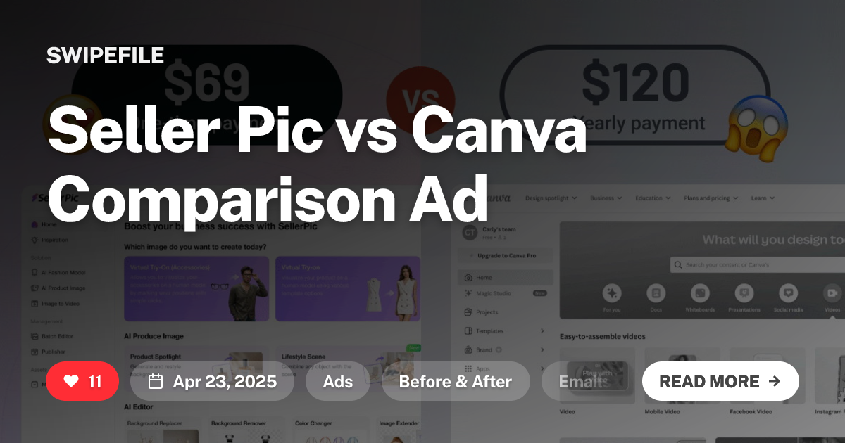 Seller Pic vs Canva Comparison Ad | SwipeFile