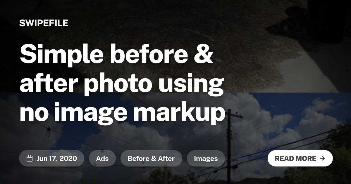 Simple before & after photo using no image markup | SwipeFile