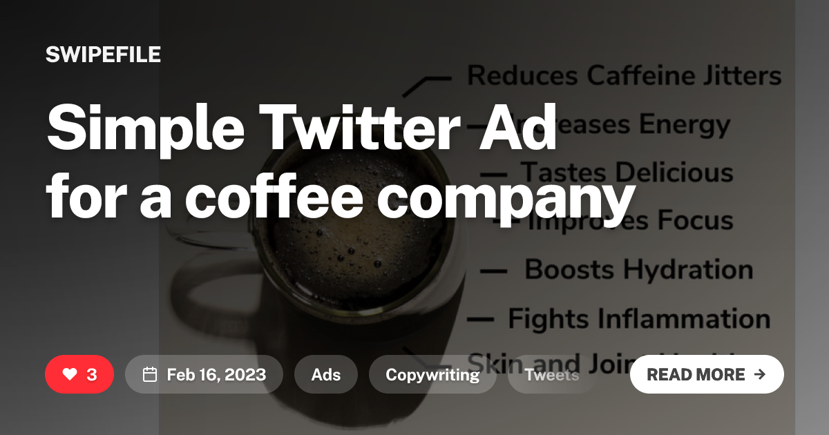 Simple Twitter Ad for a coffee company | SwipeFile