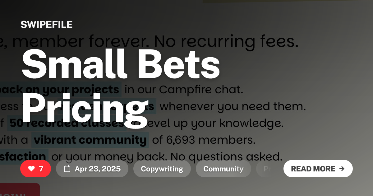Small Bets Pricing | SwipeFile