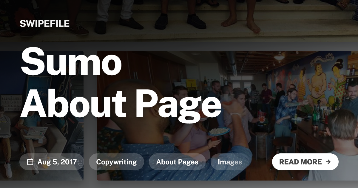 Sumo About Page | SwipeFile