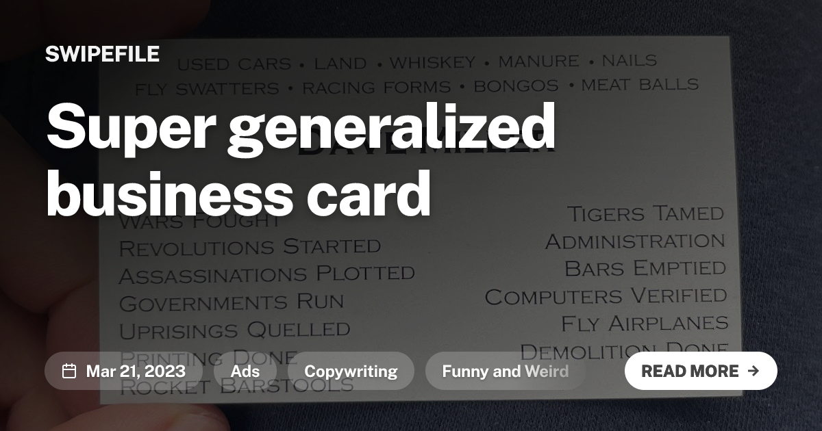Super generalized business card | SwipeFile