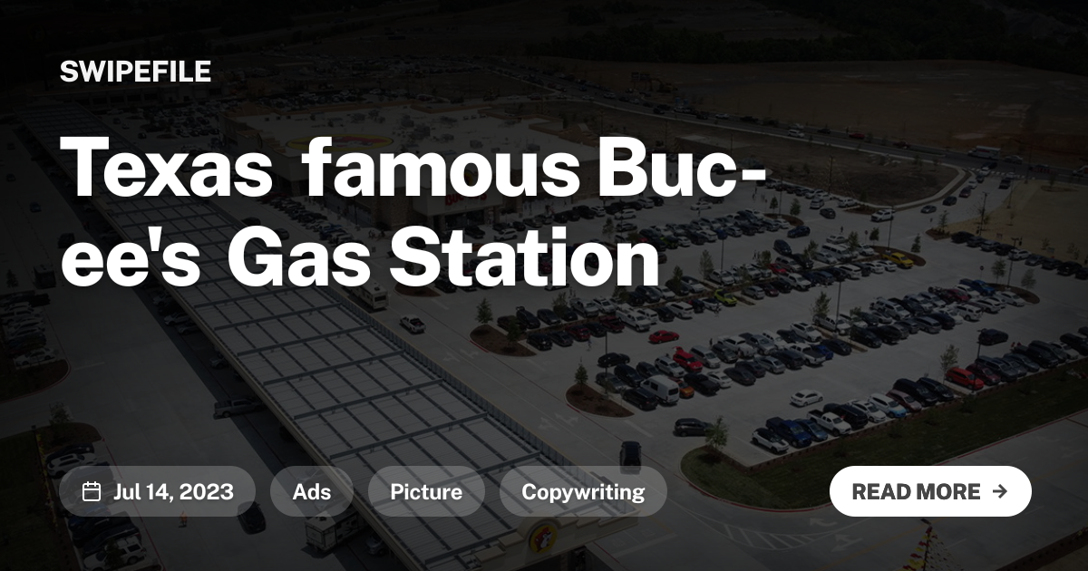 Texas famous Buc-ee's Gas Station | SwipeFile