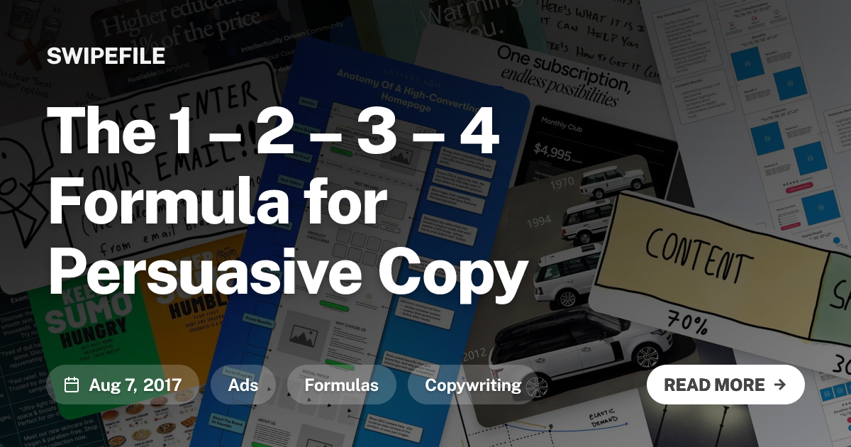 The 1 – 2 – 3 – 4 Formula for Persuasive Copy | SwipeFile