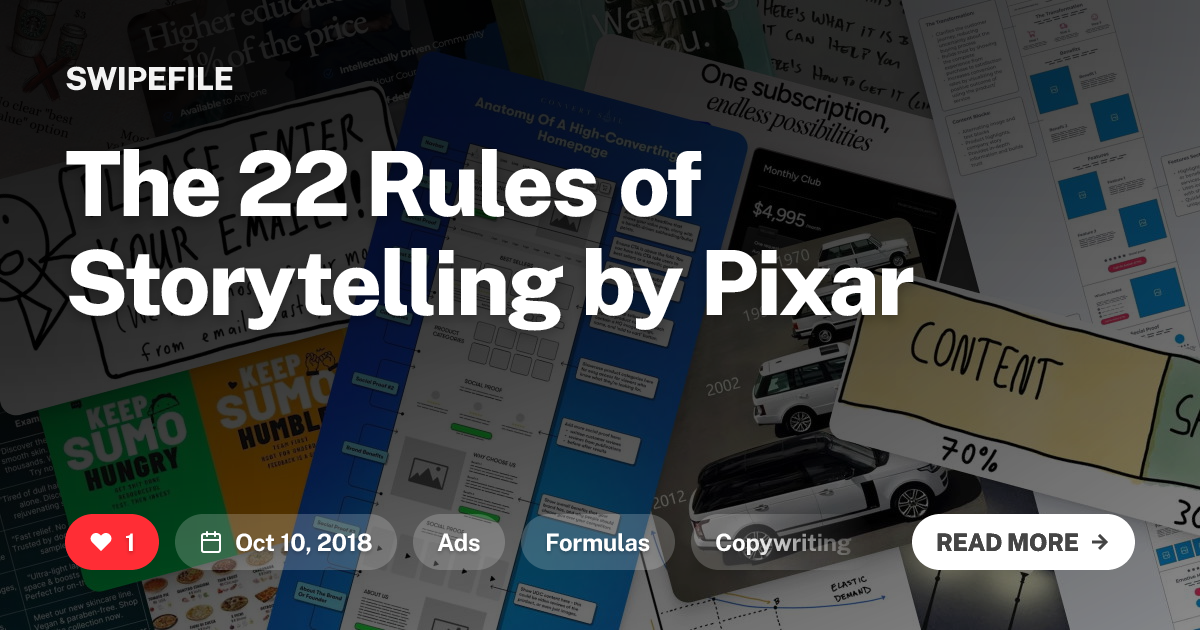 The 22 Rules of Storytelling by Pixar | SwipeFile