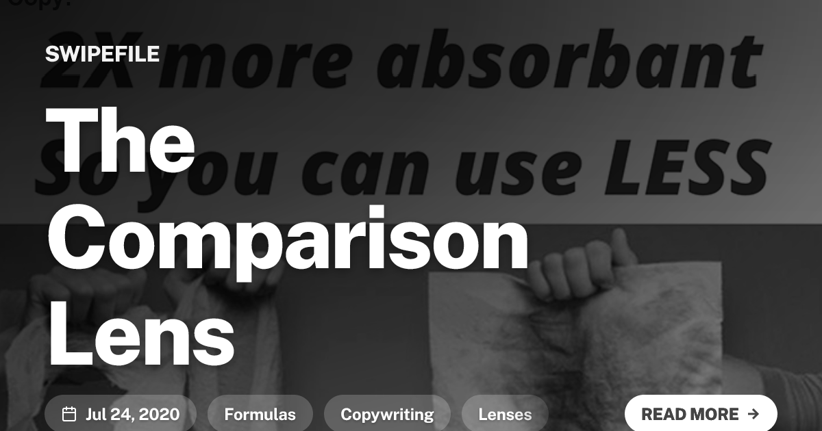 The Comparison Lens | SwipeFile