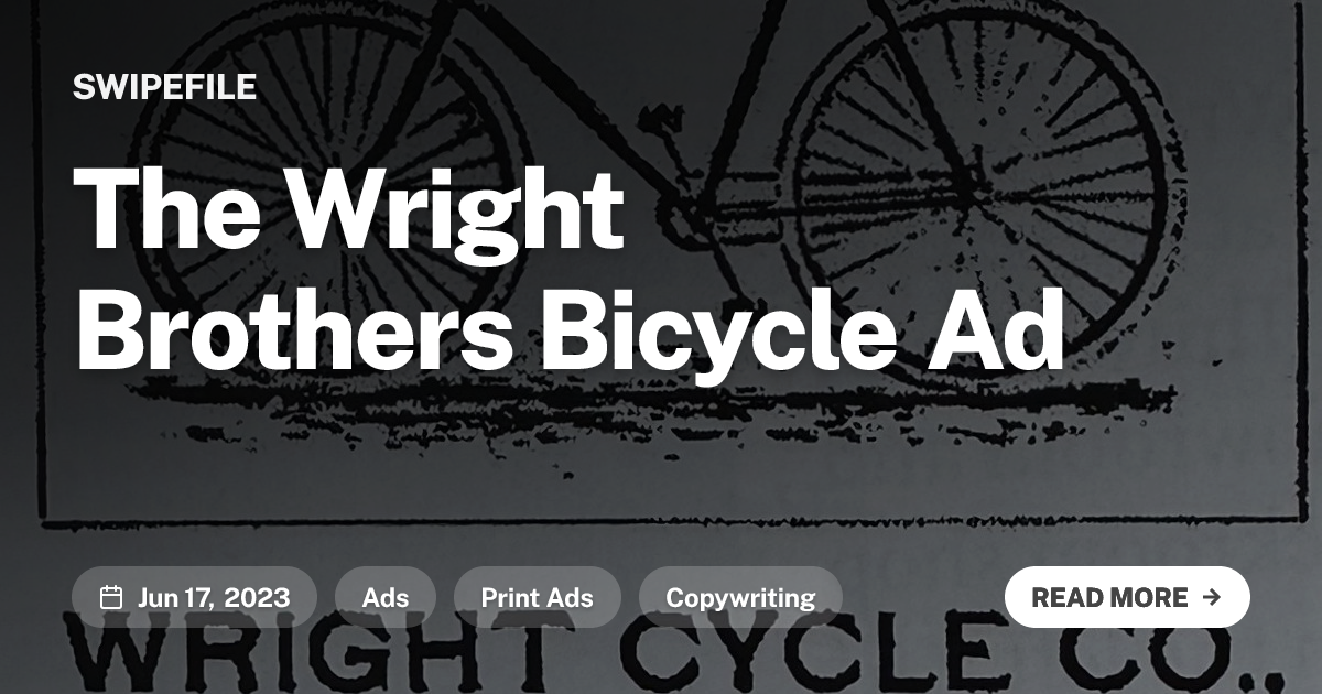 The Wright Brothers Bicycle Ad | SwipeFile