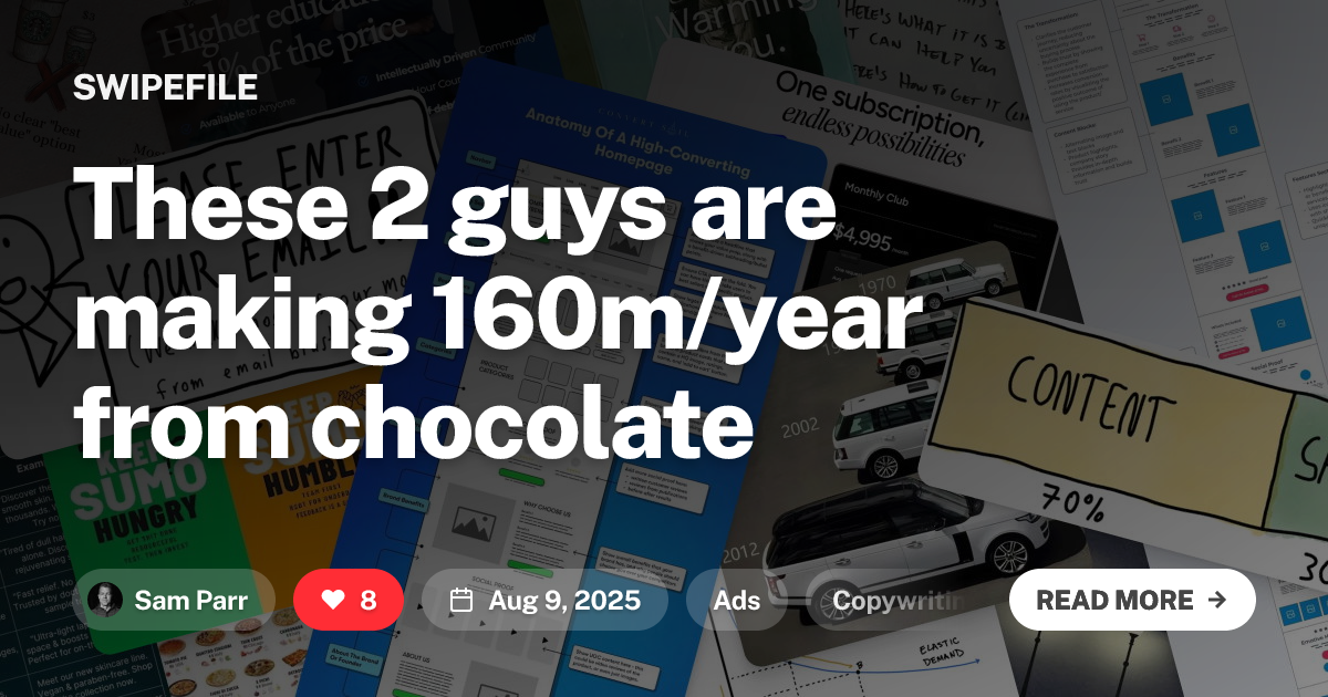 These 2 guys are making 160m/year from chocolate | SwipeFile