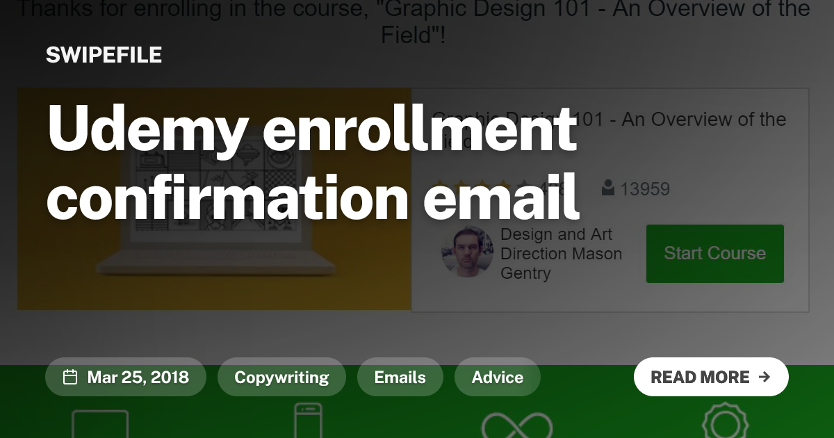 Udemy enrollment confirmation email | SwipeFile