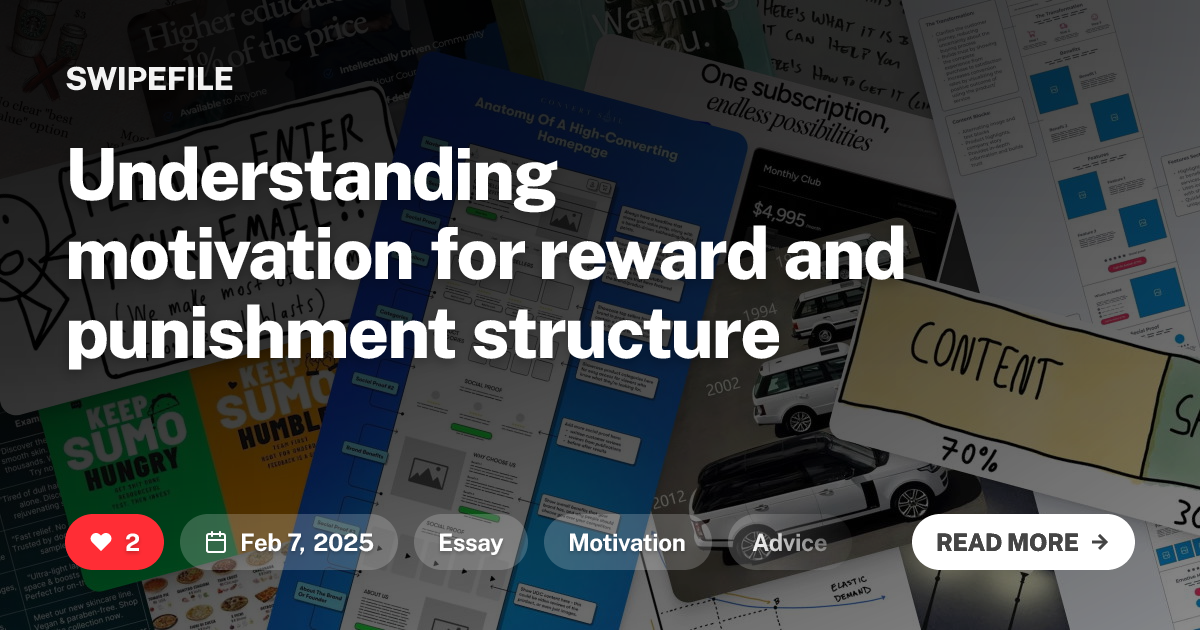 Understanding motivation for reward and punishment structure | SwipeFile