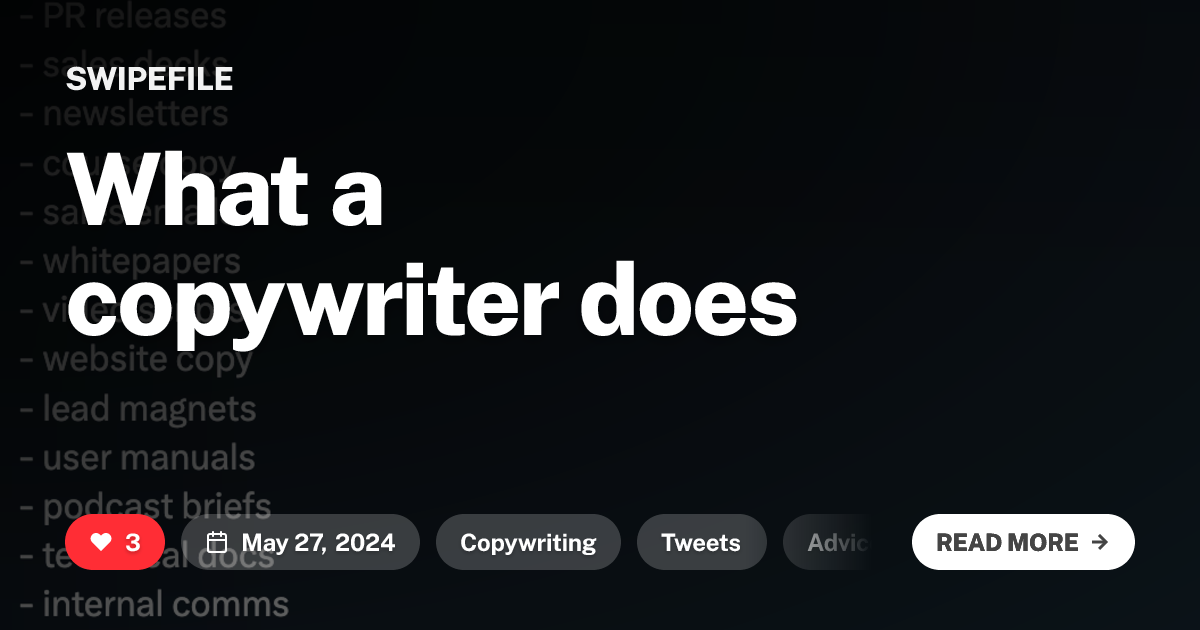 What a copywriter does | SwipeFile