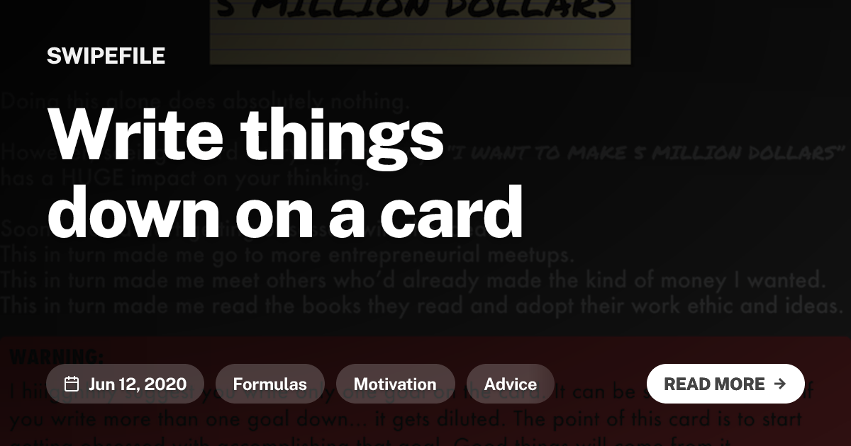 Write things down on a card | SwipeFile