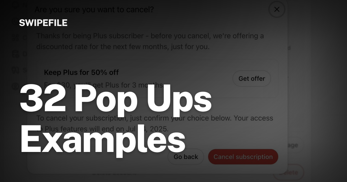 32 Pop Ups Examples | SwipeFile