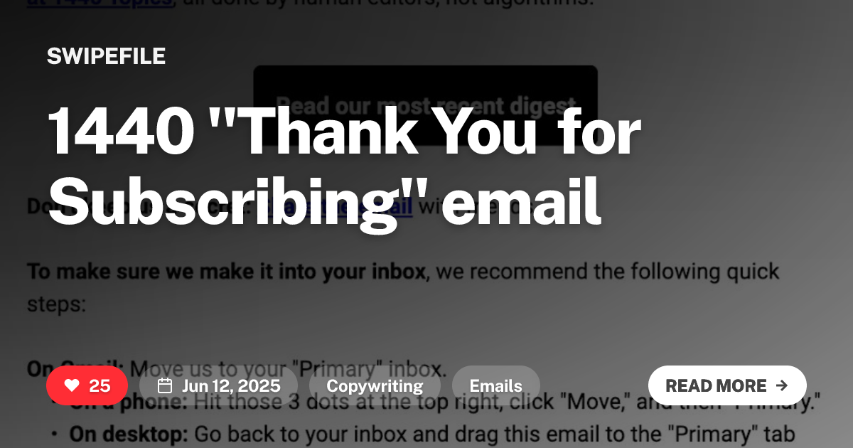1440 "Thank You for Subscribing" email | SwipeFile