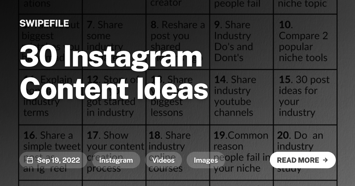 30 Instagram Content Ideas | SwipeFile