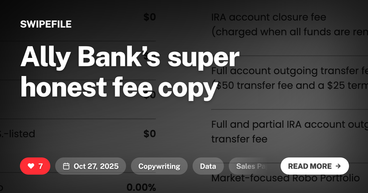 Ally Bank’s super honest fee copy | SwipeFile