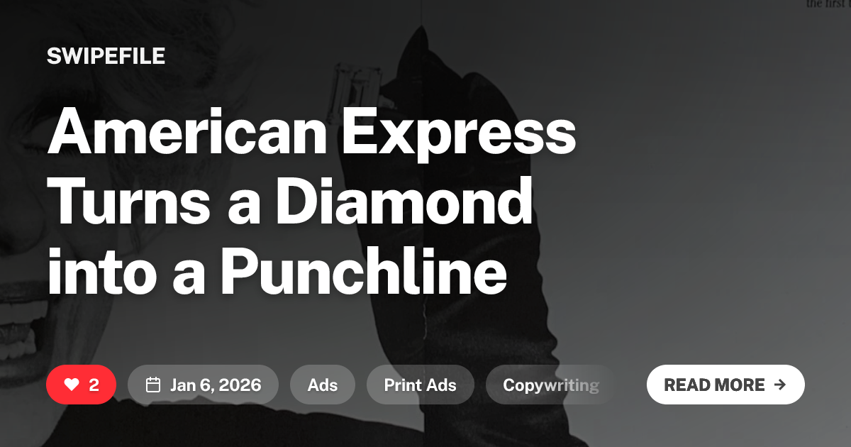 American Express Turns a Diamond into a Punchline | SwipeFile