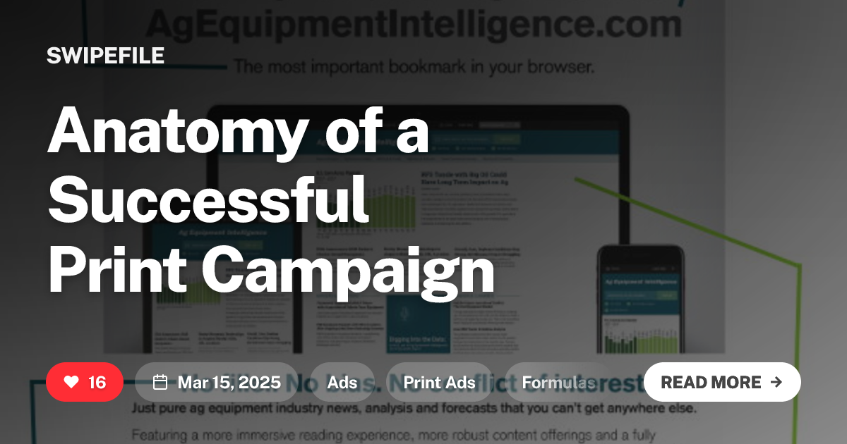 Anatomy of a Successful Print Campaign | SwipeFile