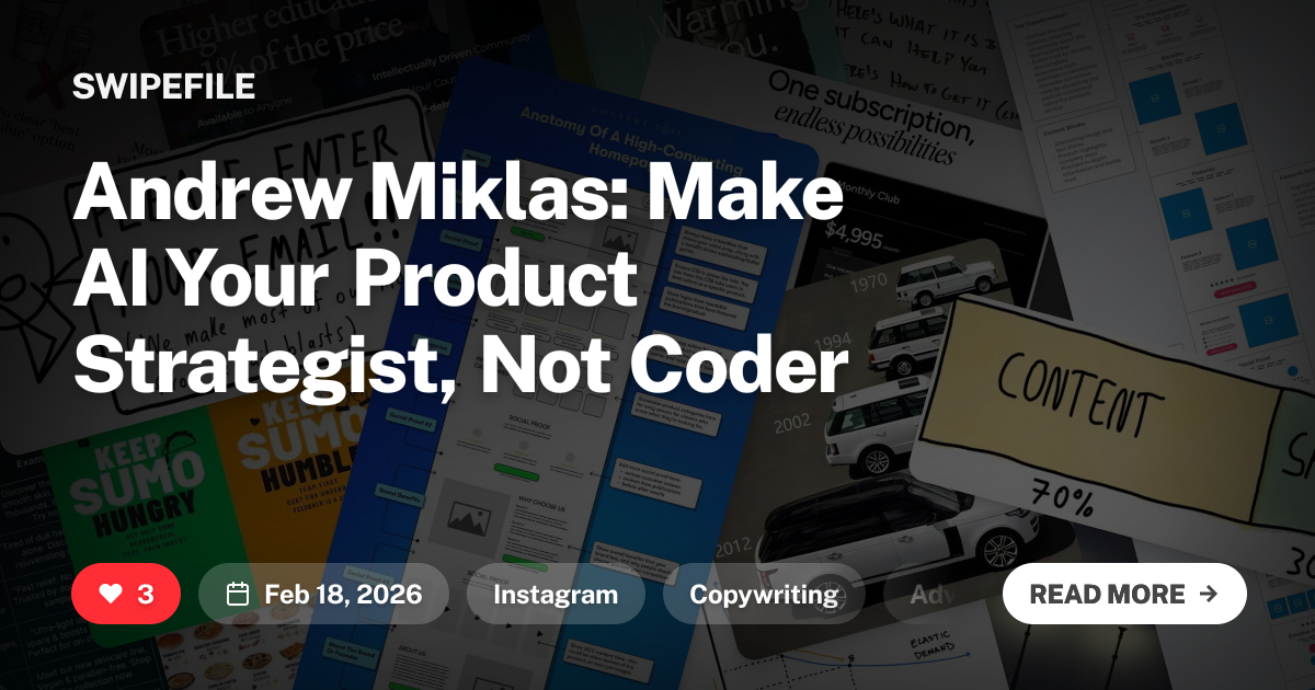 Andrew Miklas: Make AI Your Product Strategist, Not Coder | SwipeFile
