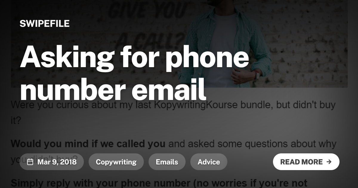 Asking for phone number email | SwipeFile