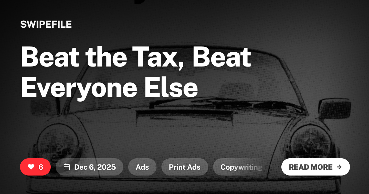 Beat the Tax, Beat Everyone Else | SwipeFile