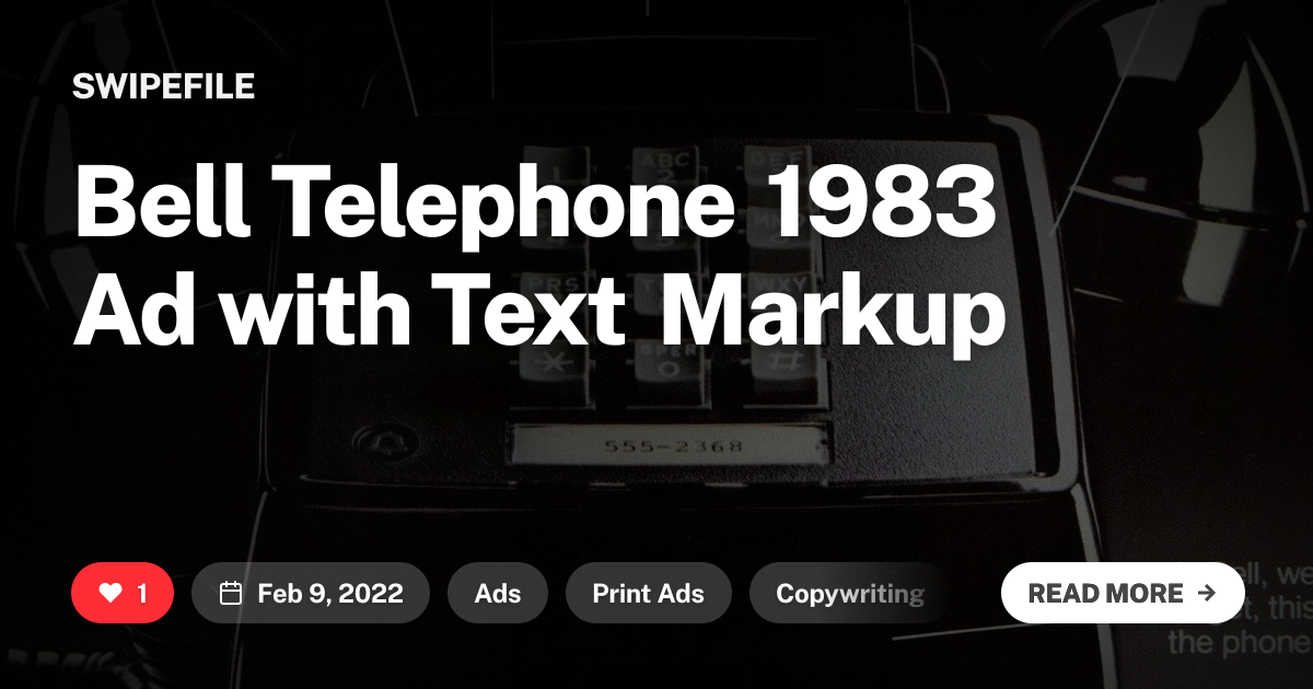 Bell Telephone 1983 Ad with Text Markup | SwipeFile