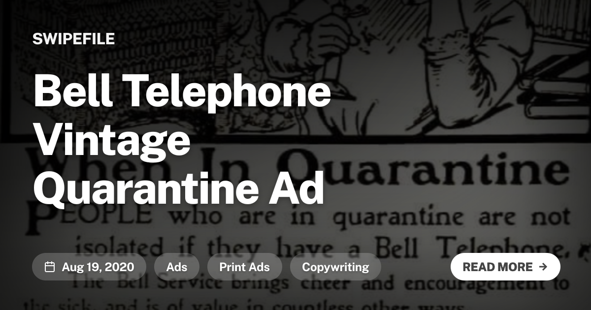 Bell Telephone Vintage Quarantine Ad | SwipeFile