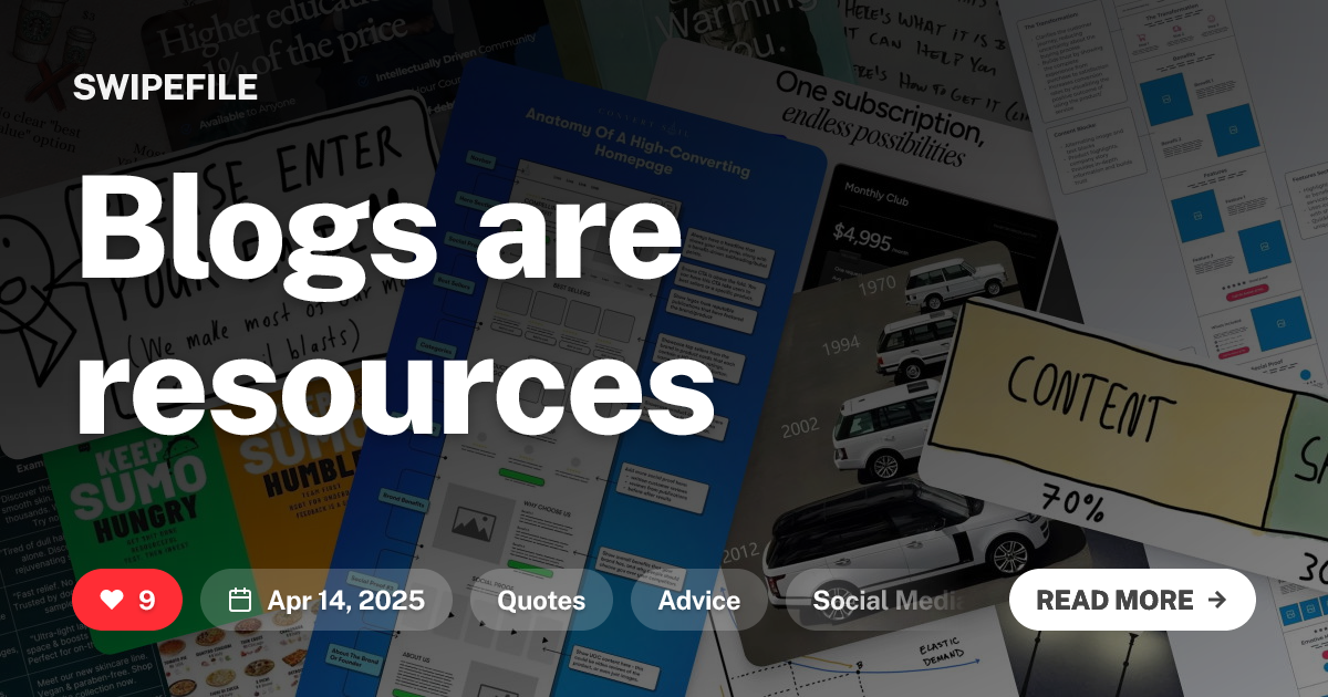 Blogs are resources | SwipeFile