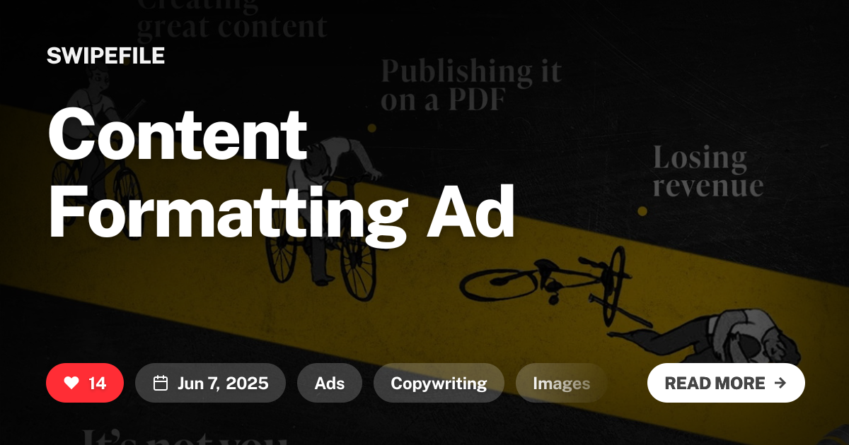 Content Formatting Ad | Swipefile