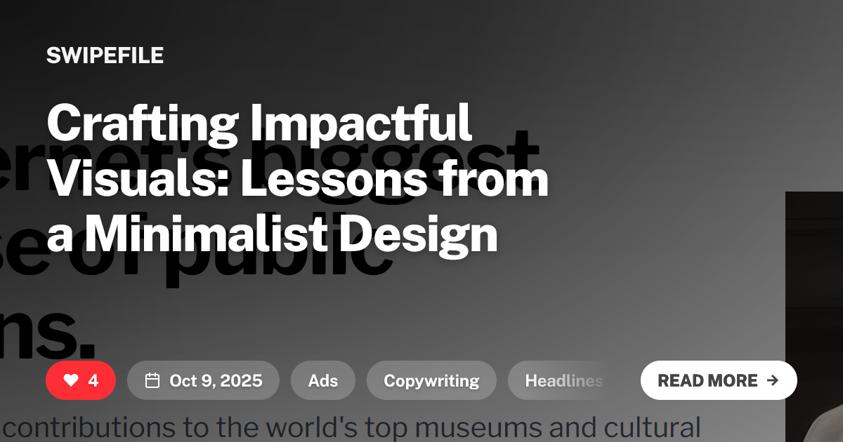 Crafting Impactful Visuals: Lessons from a Minimalist Design | SwipeFile