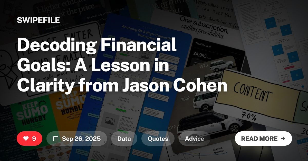 Decoding Financial Goals: A Lesson in Clarity from Jason Cohen | Swipefile