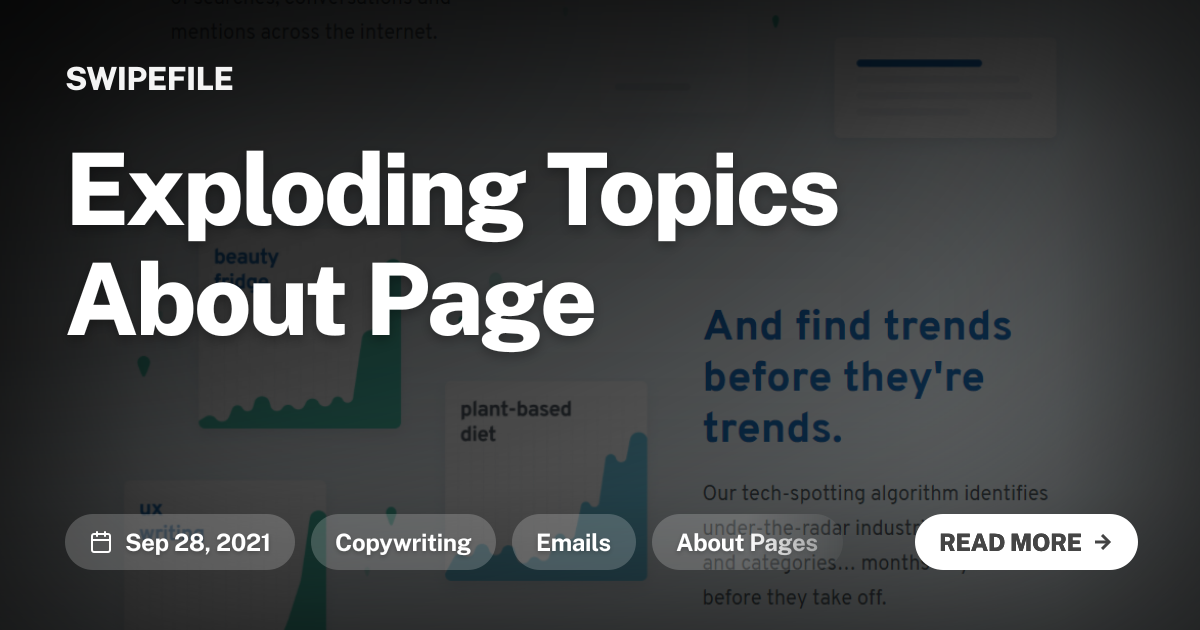 Exploding Topics About Page | SwipeFile