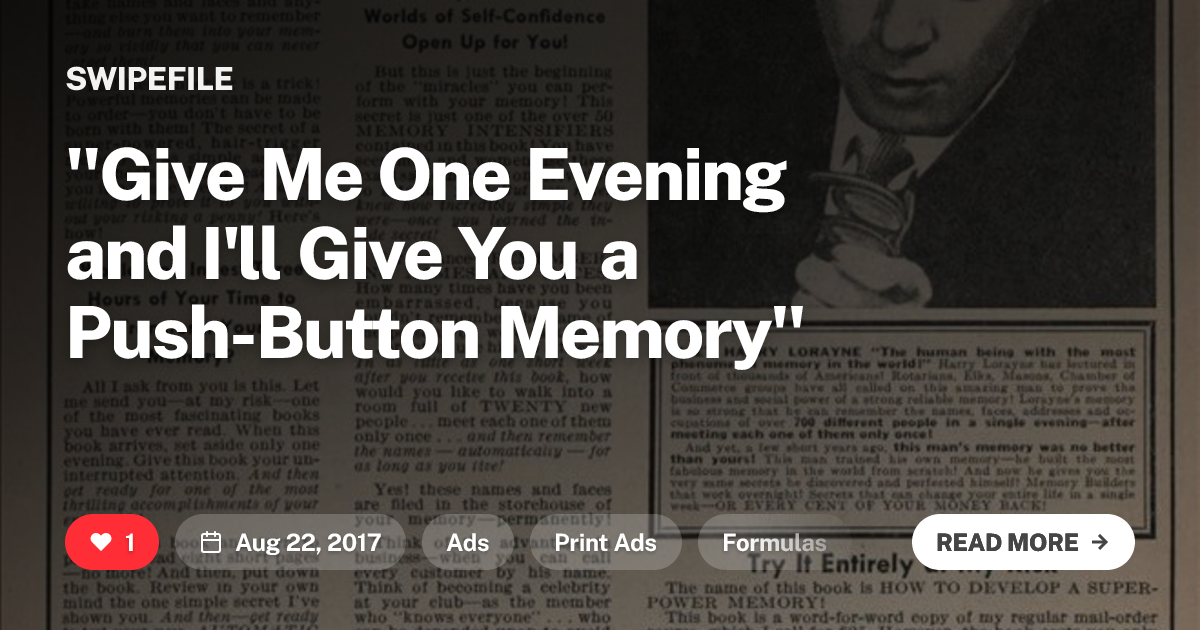 "Give Me One Evening and I'll Give You a Push-Button Memory" | SwipeFile