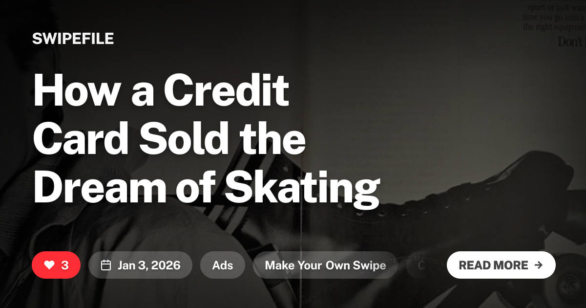 How a Credit Card Sold the Dream of Skating | Swipefile