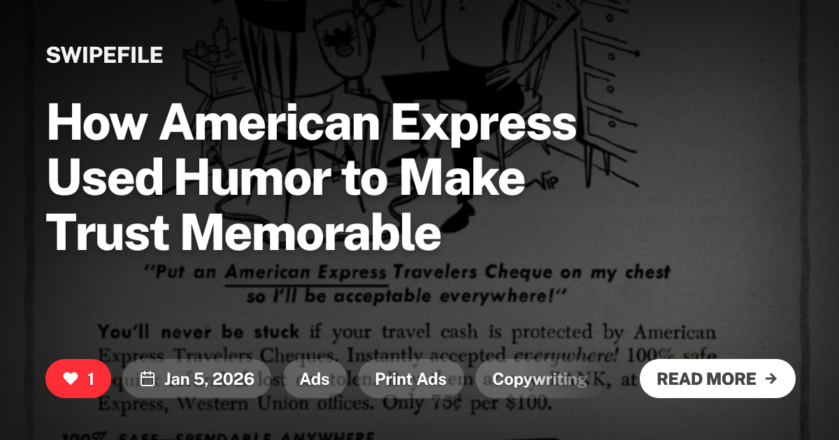 How American Express Used Humor to Make Trust Memorable | SwipeFile