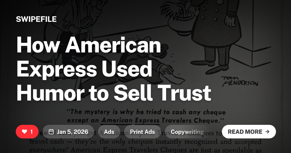 How American Express Used Humor to Sell Trust | SwipeFile