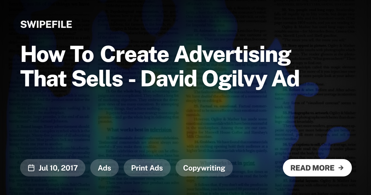 How To Create Advertising That Sells - David Ogilvy Ad | SwipeFile