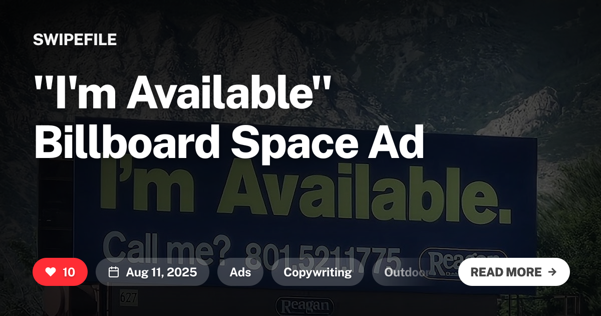 "I'm Available" Billboard Space Ad | SwipeFile