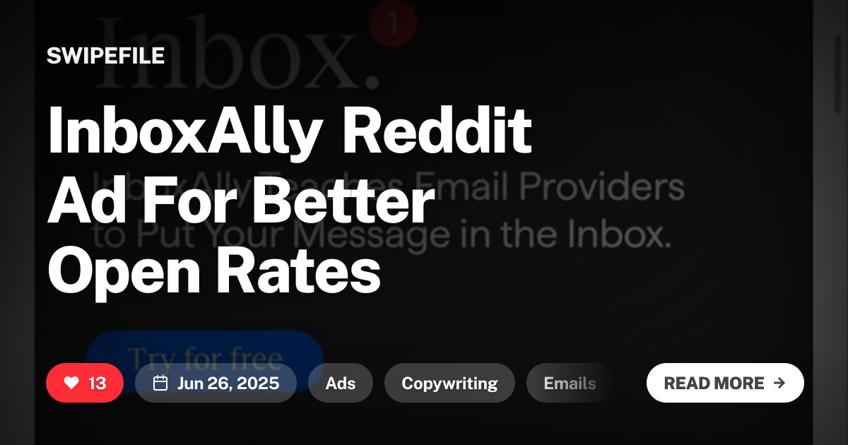 InboxAlly Reddit Ad For Better Open Rates | Swipefile