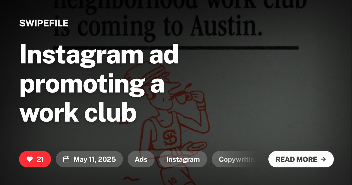 Instagram ad promoting a work club | Swipefile
