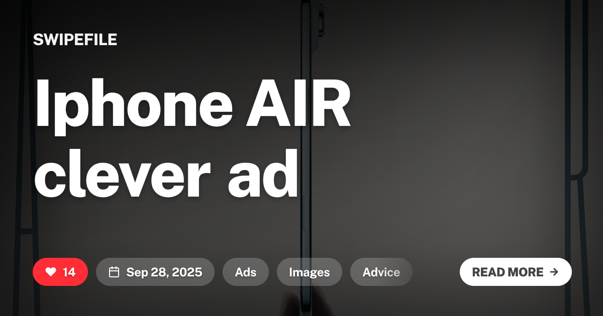Iphone AIR clever ad | SwipeFile