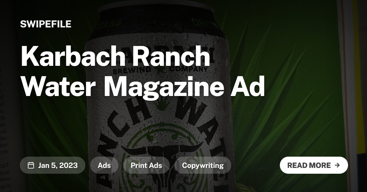 Karbach Ranch Water Magazine Ad | SwipeFile