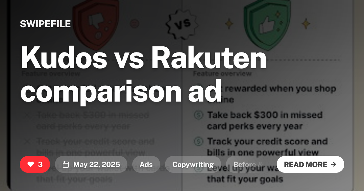 Kudos vs Rakuten comparison ad | SwipeFile