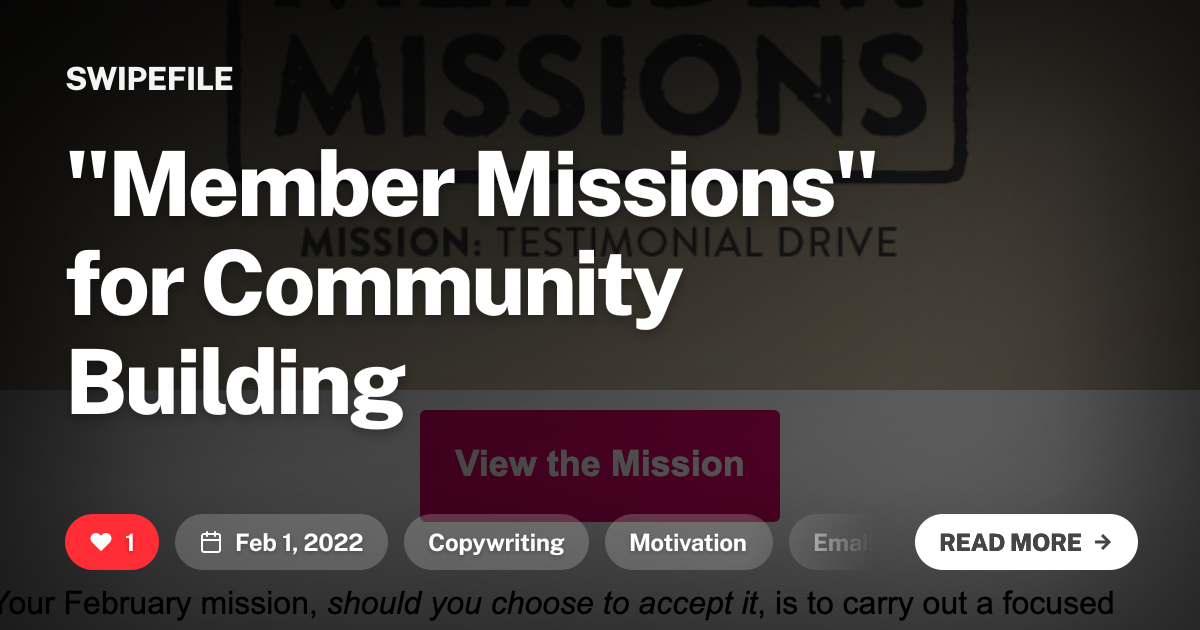 "Member Missions" for Community Building | SwipeFile