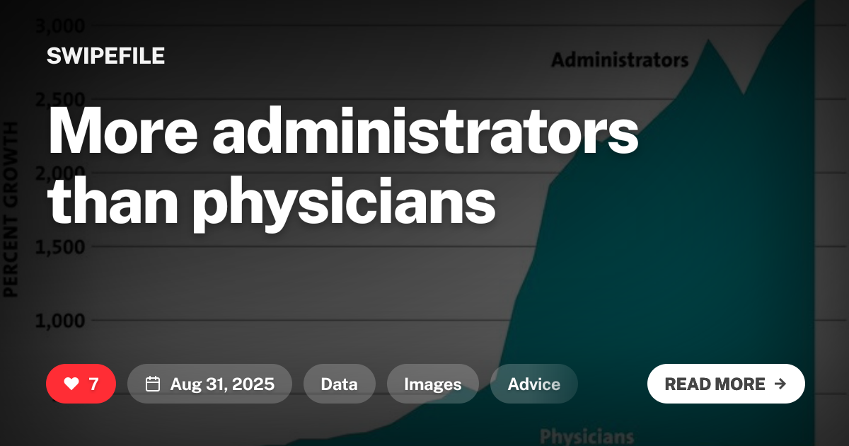 More administrators than physicians | Swipefile