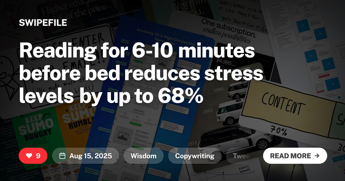 Reading for 6-10 minutes before bed reduces stress levels by up to 68% ...