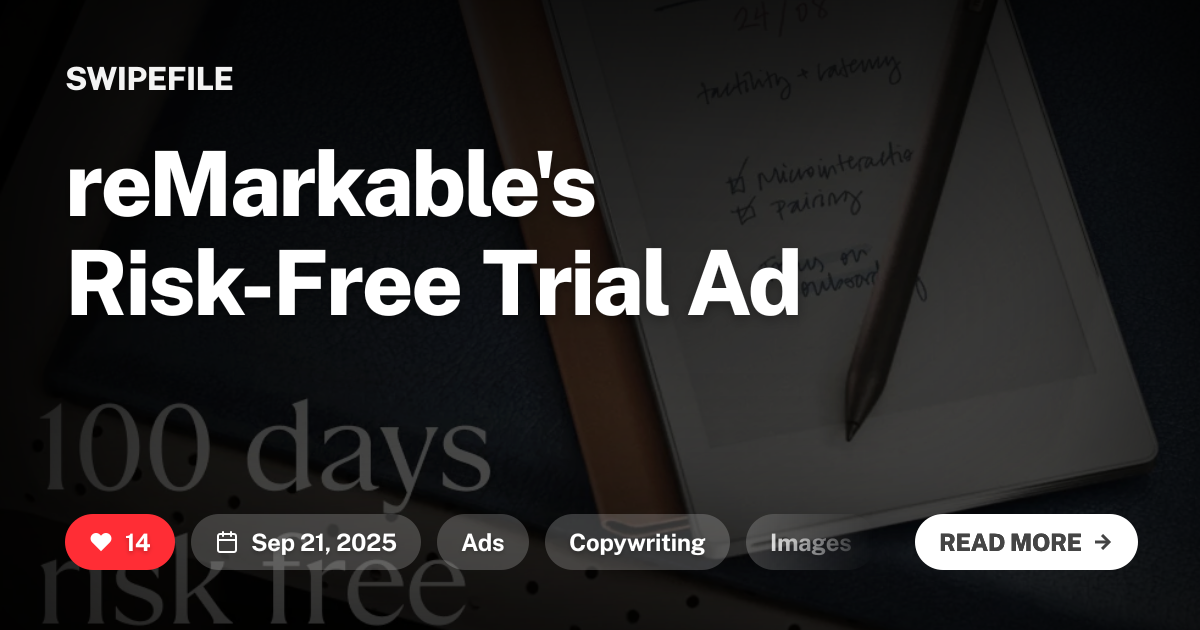 reMarkable's Risk-Free Trial Ad | Swipefile