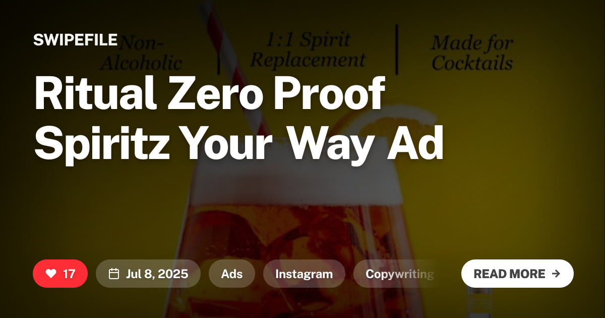 Ritual Zero Proof Spiritz Your Way Ad | Swipefile